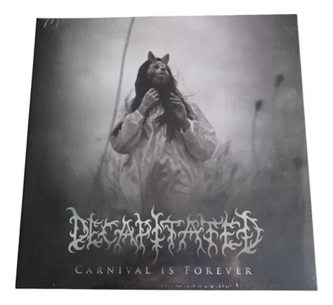 Decapitated Carnival Is Forever Lp Vinil Winds Blood Organic Frete Grátis