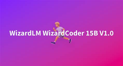 Tellview WizardLM WizardCoder 15B V1 0 At Main