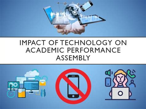 Impact Of Technology On Academic Performance Assembly Teaching Resources