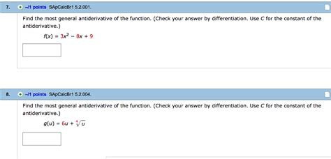 solved find the most general antiderivative of the function