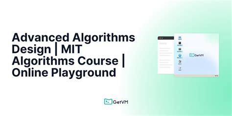 Advanced Algorithms Design MIT Algorithms Course Online Playground