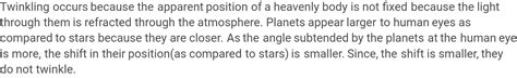 Explain Why The Planets Do Not Twinkle