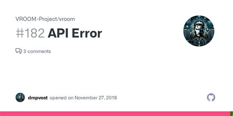Api Error · Issue 182 · Vroom Projectvroom · Github