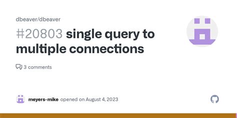 single query to multiple connections · issue 20803 · dbeaver dbeaver