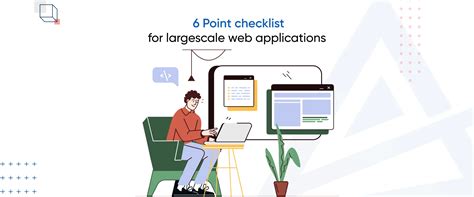 6 Point Checklist For Large Scale Web Applications