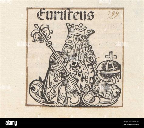 King Eurystheus Euristeus Liber Chronicarum A Flower Celk With A