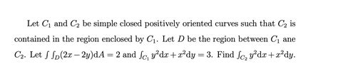 Let C1 And C2 Be Simple Closed Positively Oriented