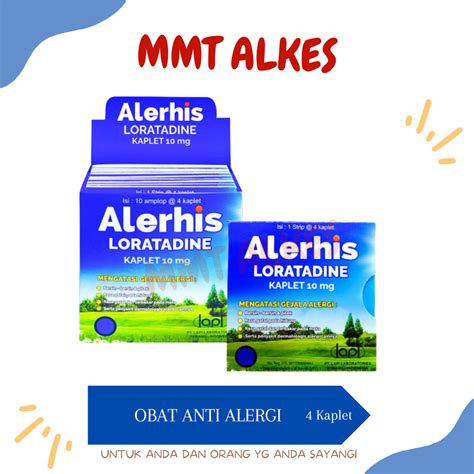 Jual Alerhis Loratadine 4 Kaplet Obat Flu Dan Alergi Shopee Indonesia