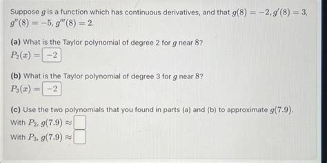 Solved Suppose G Is A Function Which Has Continuous Chegg