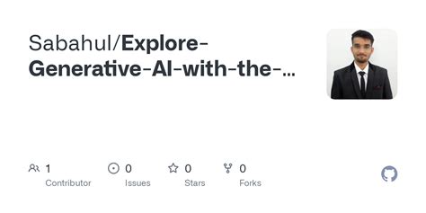 Explore Generative Ai With The Gemini Api In Vertex Ai Challenge Labreadmemd At Main · Sabahul