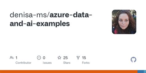 Github Denisa Ms Azure Data And Ai Examples