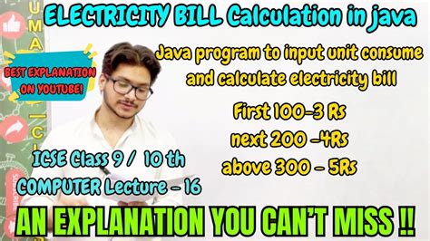 Electricity Bill Calculation In Java Slab Based If Else Java Program For Class 9 And 10 Icse