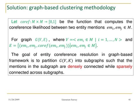Ppt Literature Survey Graph Based Clustering And Its Application In Coreference Resolution