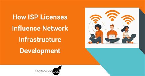 How Isp Licenses Influence Network Infrastructure Development By Manish Aug 2024 Medium