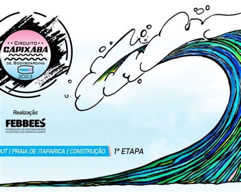 Vai Começar Circuito Estadual de Bodyboard 2023 Competições Comunidade