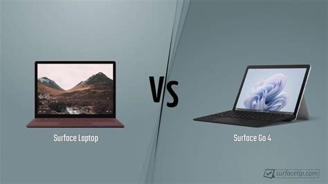 Surface Laptop Vs Surface Go 4 Detailed Specs Comparison