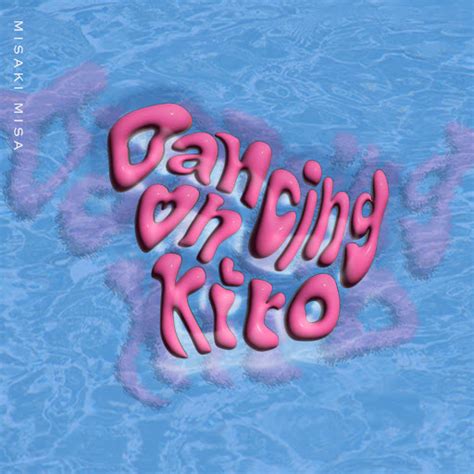 Dancing On Kiro Youtube Music