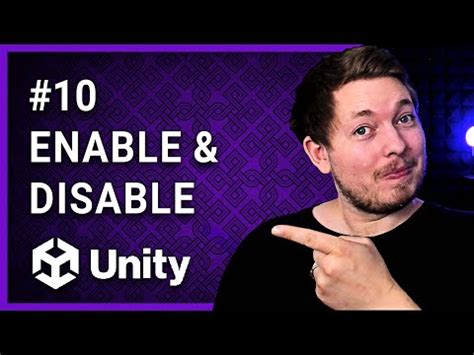 Enable Disable Components Gameobjects Unity For Beginners
