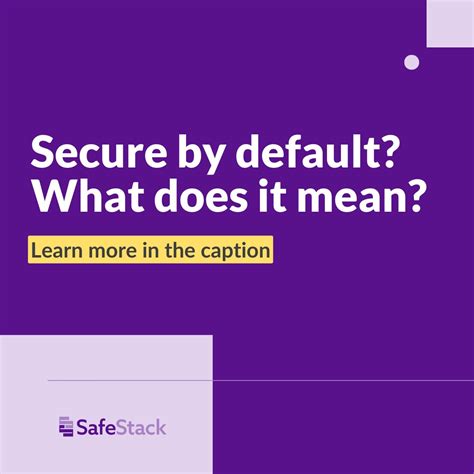 Safestack On Linkedin Securebydefault Securedevelopment Productsecurity Appsec…