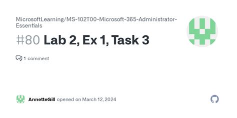 Lab 2 Ex 1 Task 3 Issue 80 MicrosoftLearning MS 102T00 Microsoft