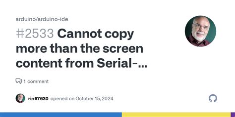 Cannot Copy More Than The Screen Content From Serial Monitor · Issue