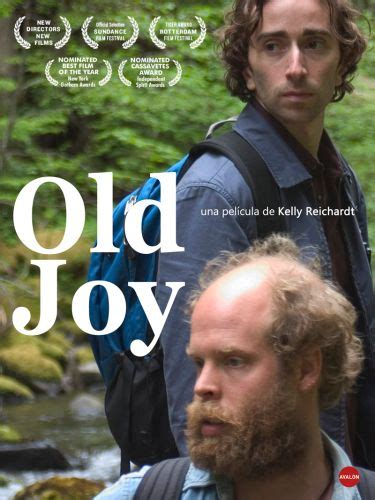 Old Joy 2006 Kelly Reichardt Synopsis Characteristics Moods