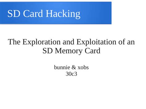SD Card Hacking Exploration And Exploitation