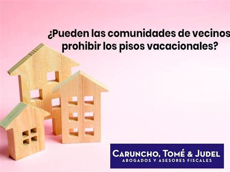 La Legalidad De Prohibir El Alquiler Por Habitaciones En La Comunidad