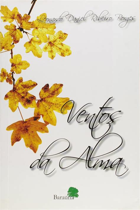 livro ventos da alma borges leonardo daniel ribeiro 2009 borges
