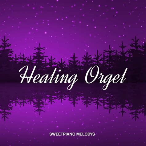 ‎healing Sound Collection Naturally Calm Down Played By Orgel Vol8