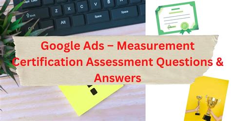 Google Ads Measurement Certification Assessment Answers 2023 TeqHunt Com