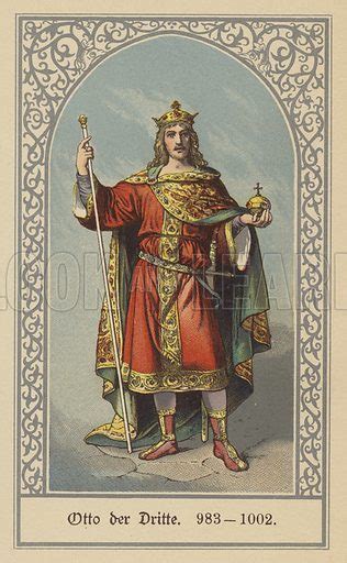Otto Iii King Of Germany And Italy And Holy Roman Emperor Stock Image