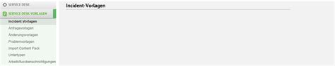 Incident Templates Not Showing In Help Desk Menu Community
