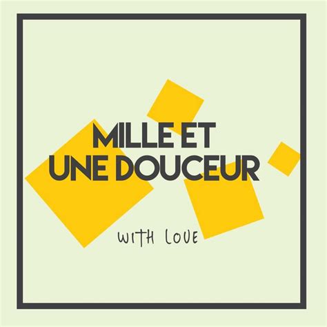Mille Et Une Douceur