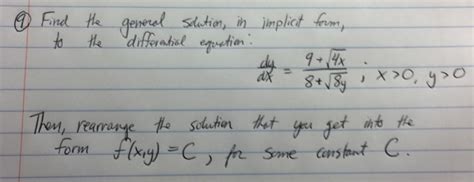 Solved Find The General Solution In Implicit Form To The Chegg