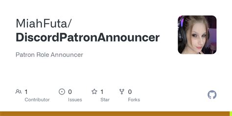 Github Miahfutadiscordpatronannouncer Patron Role Announcer