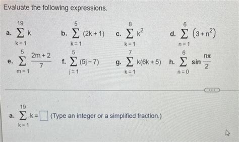 Solved Evaluate The Following Expressions A ∑k 119k B