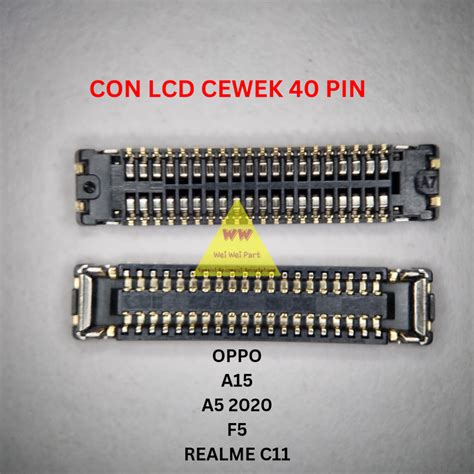 Jual Conector Lcd On Board Soket Lcd Konektor Lcd 40 Pin Oppo A15