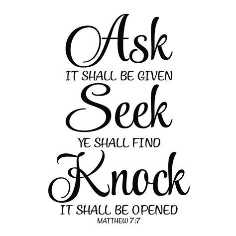 Matthew 7v7 Vinyl Wall Decal 1 Ask And It Will Be Given To You