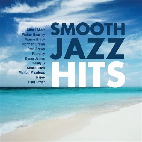 Various Artists Smooth Jazz Hits Music And Performance Cd