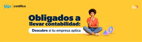 Sabes si estás obligado a llevar contabilidad Descúbrelo aquí