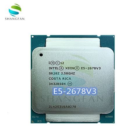 For Intel Xeon E5-2678v3 E5 2678v3 E5 2678 V3 2.5 Ghz Twelve-core ...