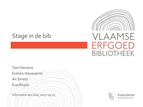 Stage In De Bib Tom Deneire Evelien Hauwaerts An Smets Eva Wuyts Ppt
