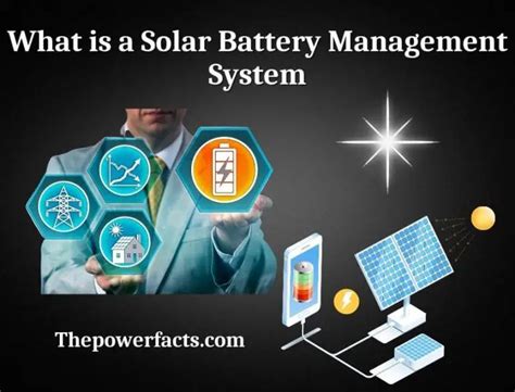 What Is A Solar Battery Management System Details Explained The
