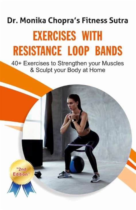 Exercises With Resistance Loop Bands Exercises To Strengthen Your Muscles Sculpt Your