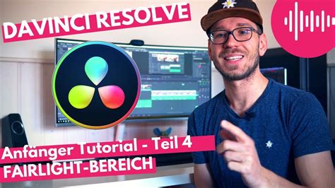 Davinci Resolve Tutorial Deutsch 4 Audio Fairlight 2019 Youtube