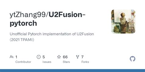 GitHub YtZhang99 U2Fusion Pytorch Unofficial Pytorch Implementation
