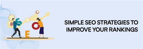 4 Simple Seo Strategies To Improve Your Rankings