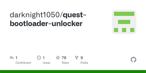 Releases · Darknight1050quest Bootloader Unlocker · Github