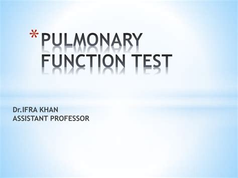 Pulmonary Function Test Ppt Pptx